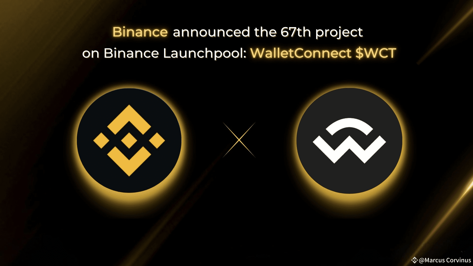 WalletConnect (WCT): The 67th Binance Launchpool Project Unveiled | Marcus Corvinus on Binance ...