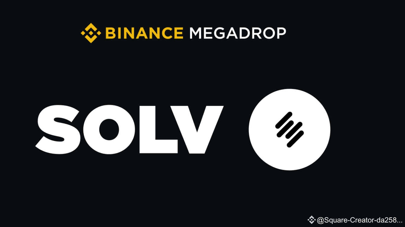 Binance is preparing to distribute SOLV via its “Megadrop” platform ...