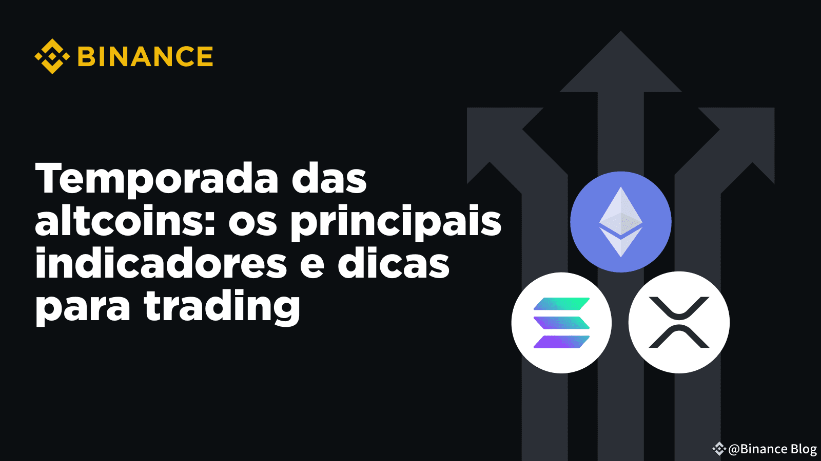 Altcoin Season: Key Indicators and Trading Tips | Binance Blog on ...