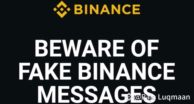 Beware of Fake Binance Message | Raja Luqmaan on Binance Square