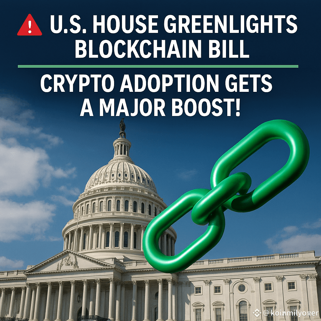 🚨 U.S. House Greenlights Blockchain Bill — Crypto Adoption ...