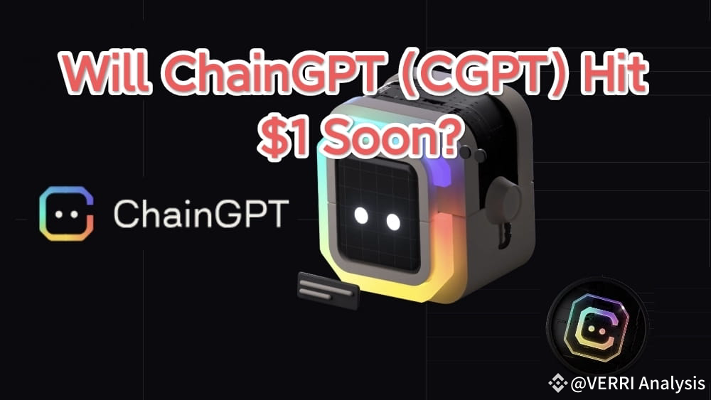 🤔 Will ChainGPT ($CGPT ) Hit $1 Soon? Let’s Hear Your Thoug | VERRI ...