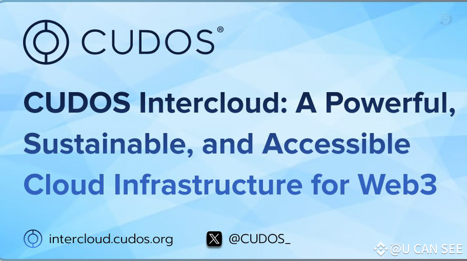 CUDOS Intercloud: A Powerful, Sustainable, and Accessible Cloud Infrastructure for Web3 | U CAN ...