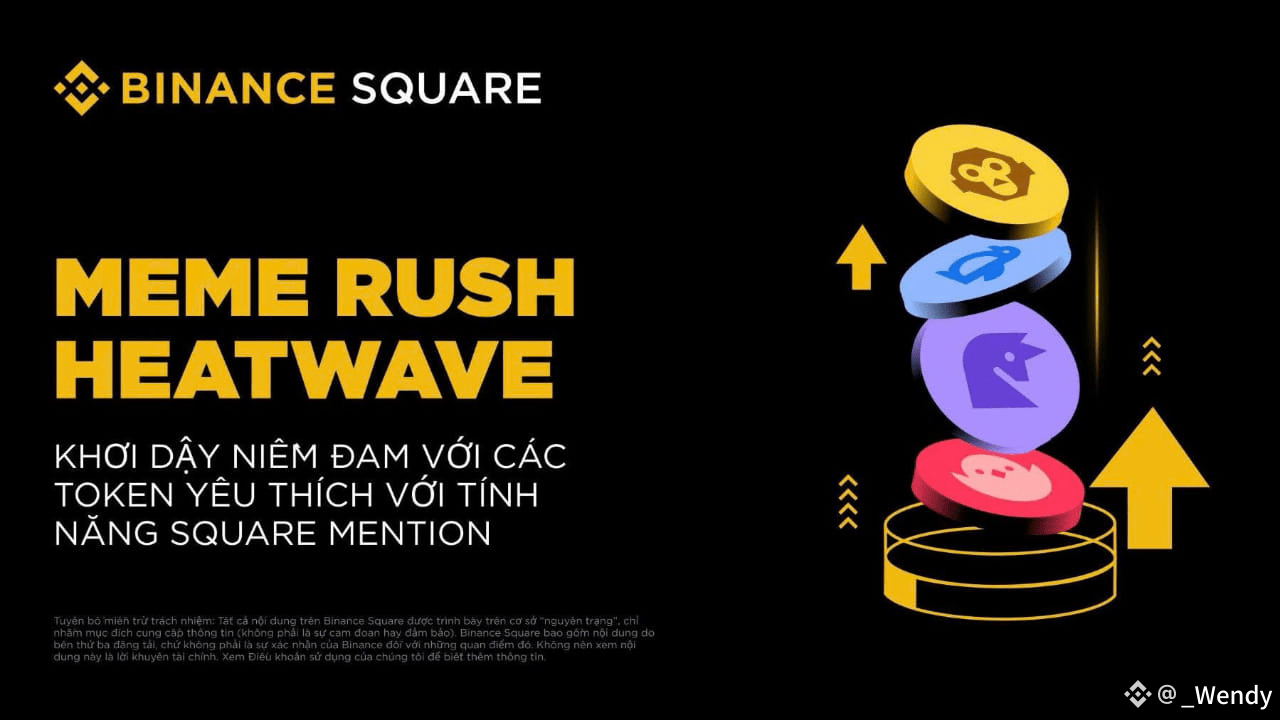 Meme Rush Heatwave: Cuando Binance Square Convierte las Voces de la Comunidad en Poder Meme ...