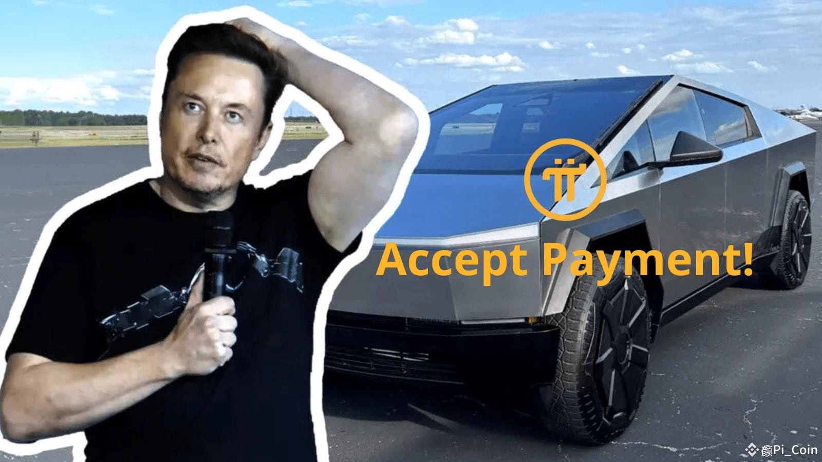 🚀 MUSK, DON’T BE AFRAID! Pi Coin & Tesla – A Game-Changing | Pi_Coin on ...