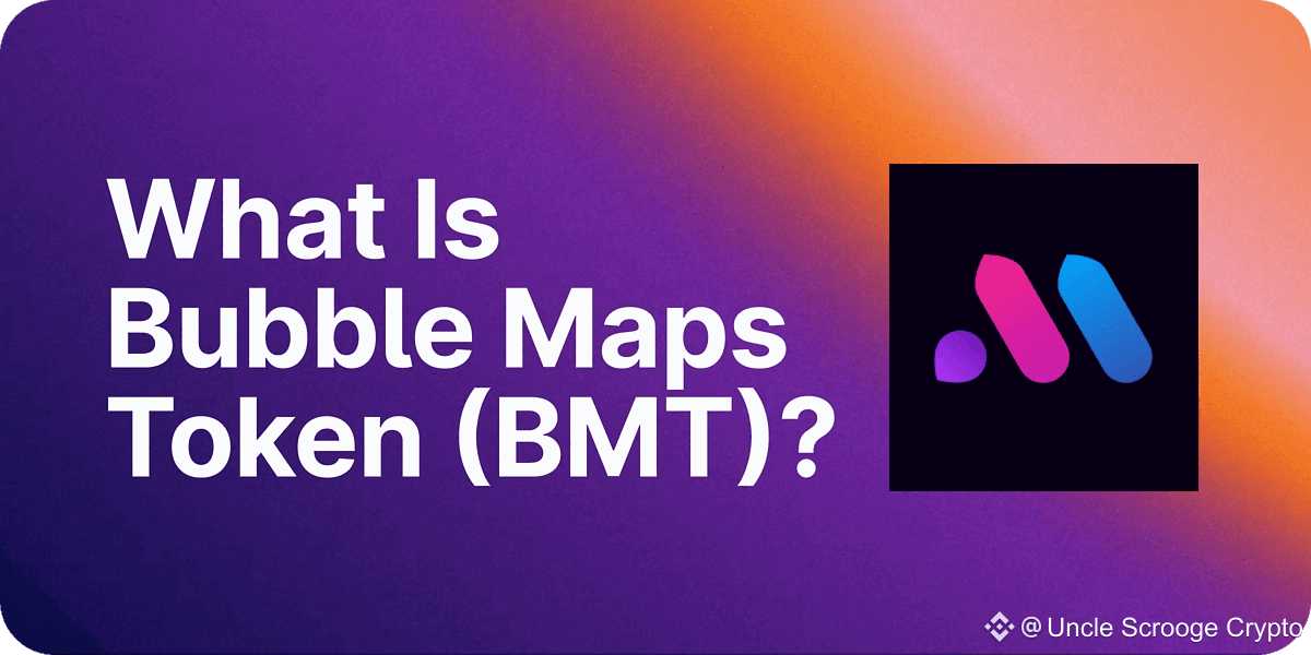 Bubblemaps (BMT): Transparency and Security Revolutionizing | Uncle Scrooge Crypto on Binance Square