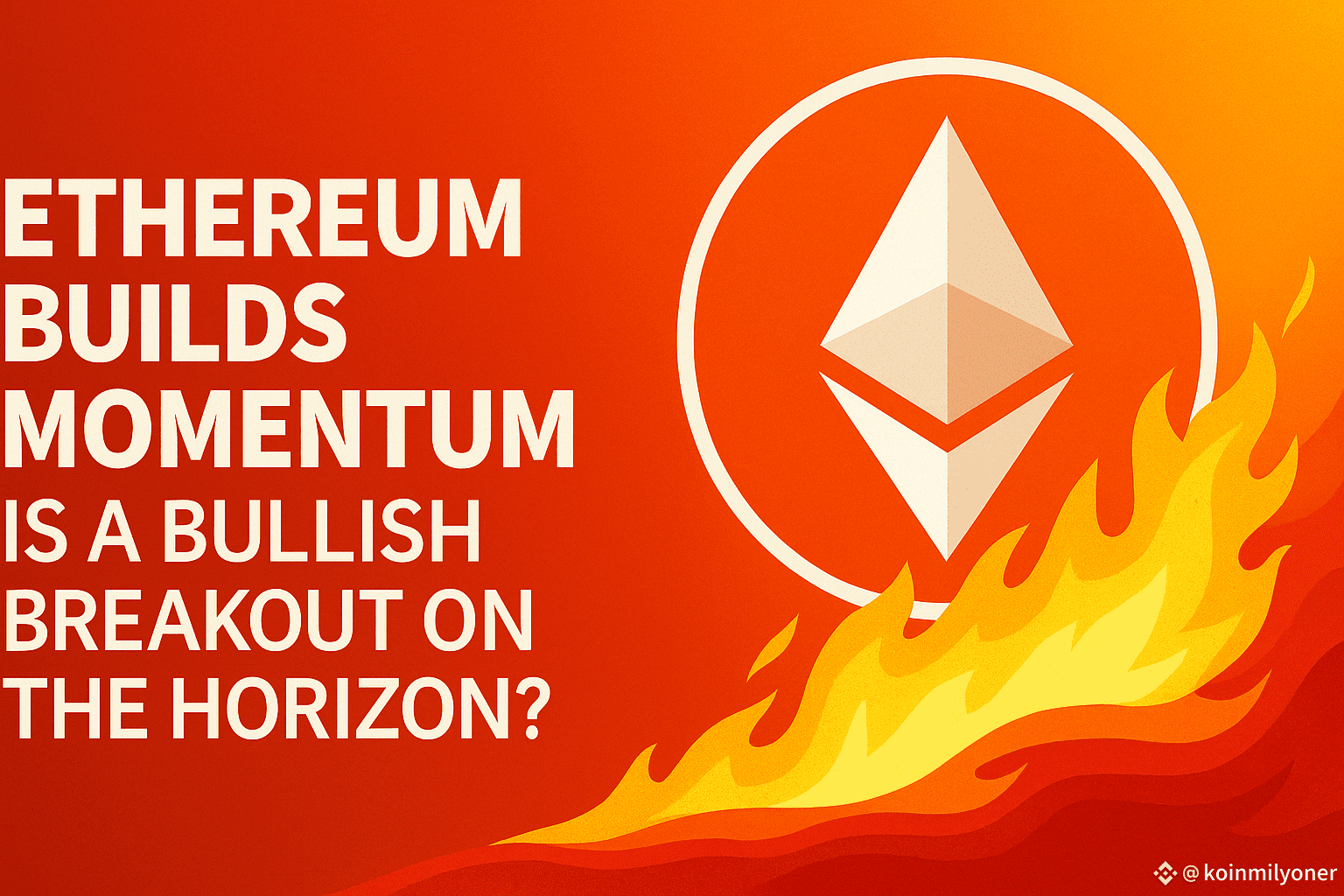 🚀 Ethereum Builds Momentum — Is a Bullish Breakout on the H ...