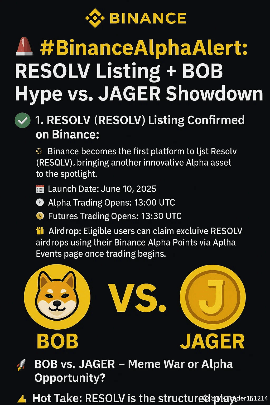 #BinanceAlphaAlert 🚨 : RESOLV Listing + BOB Hype vs. JAGER | MKTrader151214 on Binance Square