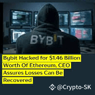 🚨 $1.5 BILLION STOLEN in MASSIVE Bybit Crypto Heist! 🔥 💥 | Crypto-SK on Binance Square
