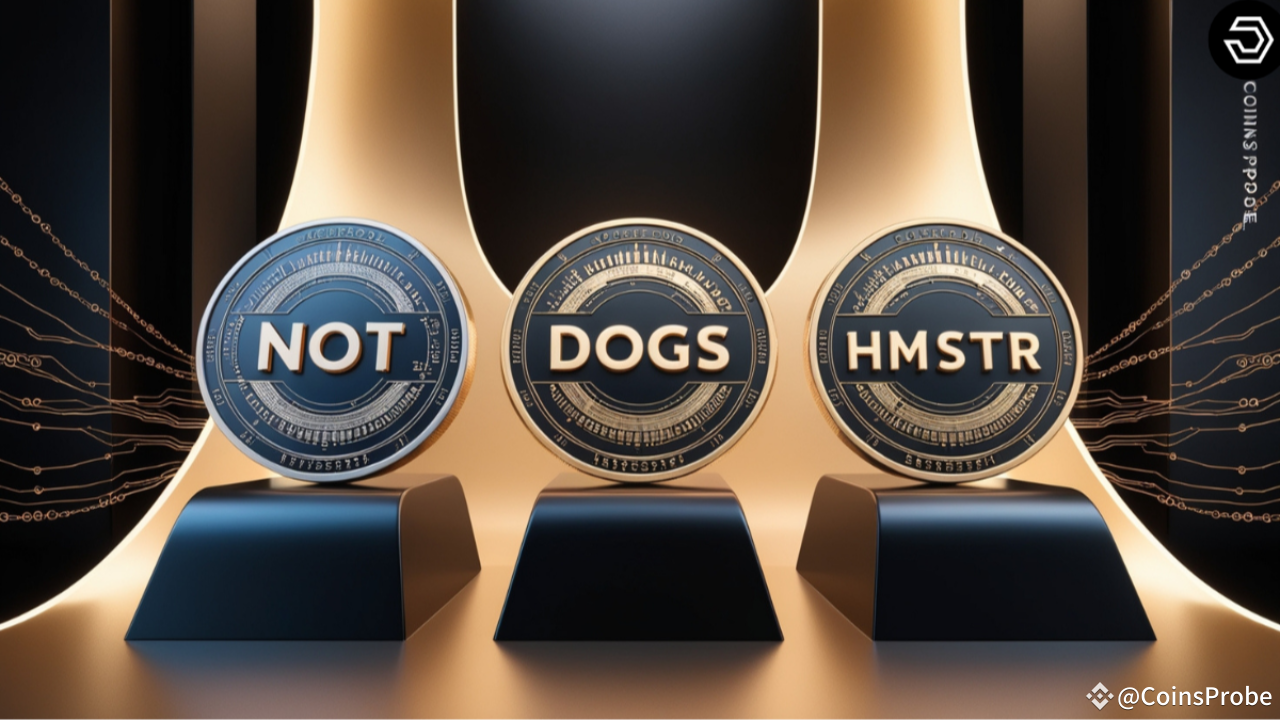 T2E Tokens-NOT, DOGS, and HMSTR Gain Bullish Momentum Following Major ...