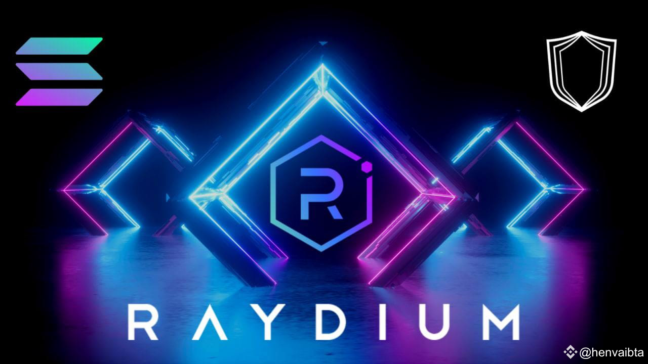什么是Raydium（RAY）？ Solana 上顶级 DEX 交易所的 A-Z 概述（2025 年更新） | henvaibta发布于币安广场