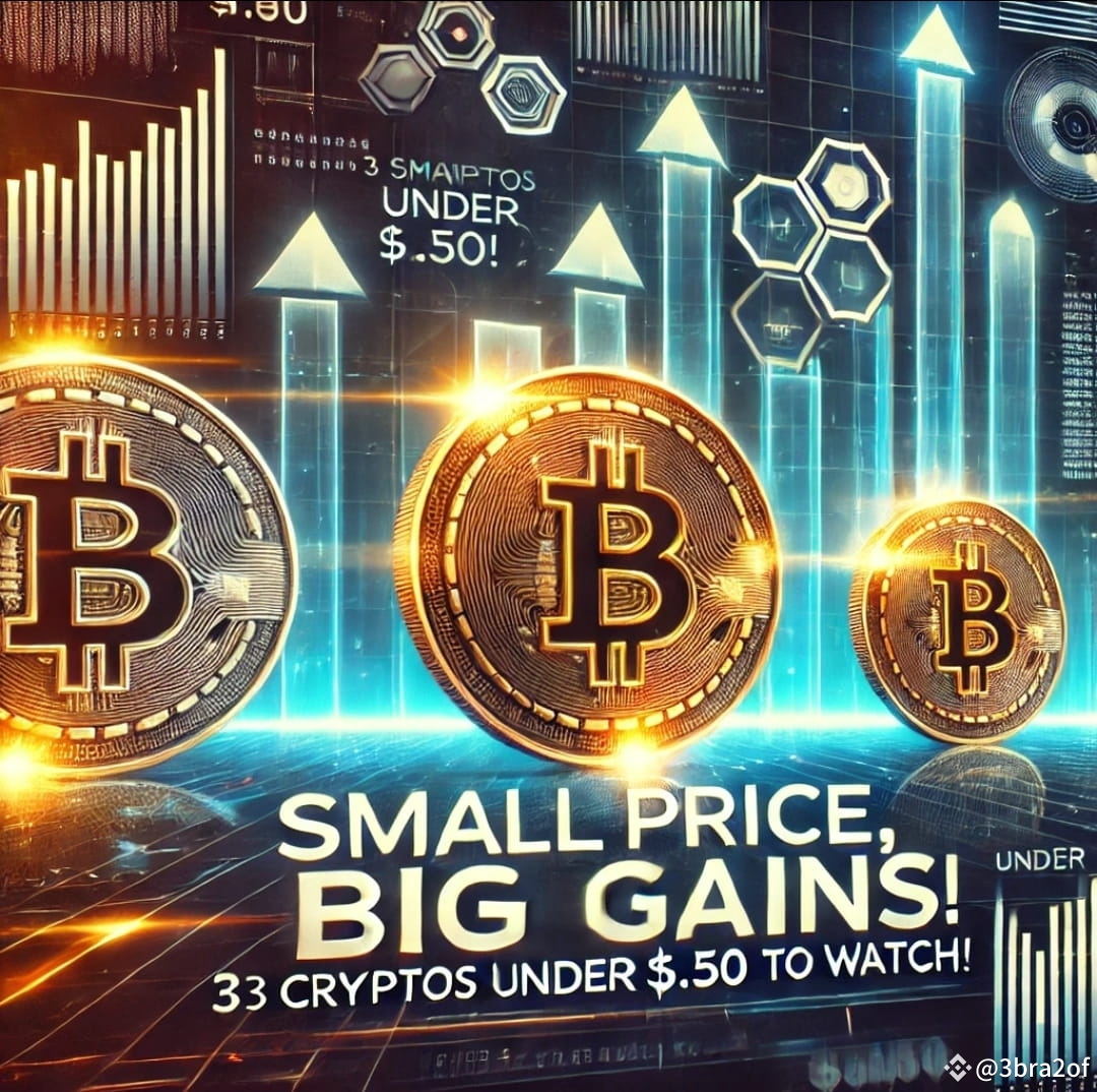 📈 Small Price, BIG Gains – 3 Cryptos Under $0.50 to Watch | 3bra2of on ...