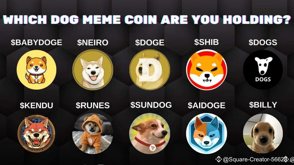 🔥 Which DOG Memecoin do you own? 🐾🚀 | الأزرق on Binance Square