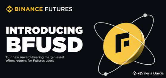 🚀 BINANCE LAUNCHES BFUSD: APY THAT WILL “NEVER GO BELOW ZER | Valéria Garcia on Binance Square