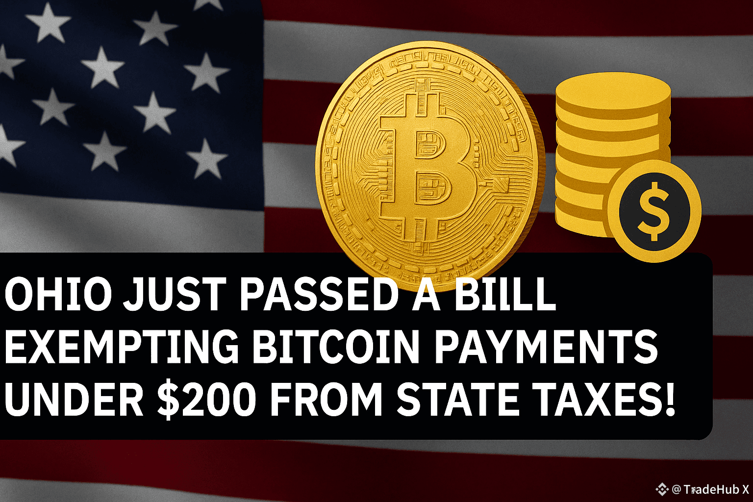 🇺🇸 Ohio just passed a bill exempting Bitcoin payments unde | TradeHub X ...