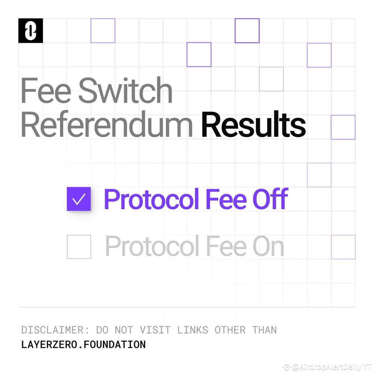 🗳️ The Layerzero fee switch referendum has concluded! https | AirdropAlertDaily YT on Binance Square