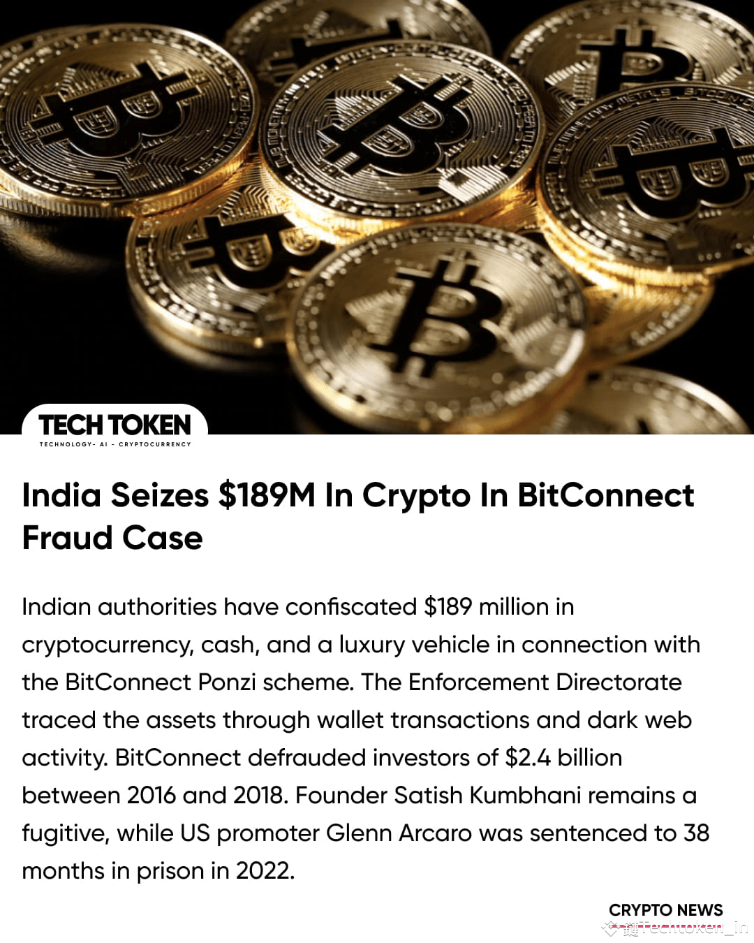 🚨 India Seizes $189M in Crypto from BitConnect Scam! 🚨 Aut | Techtoken ...