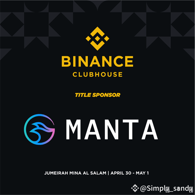 #MantaNetwork Named Title Sponsor of Binance Clubhouse in Du | Simply_sandy on Binance Square