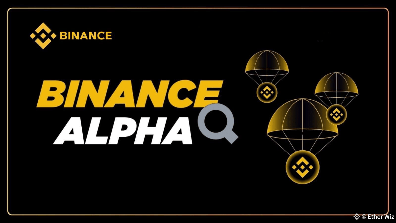 Các Airdrop Binance Alpha — Hướng Dẫn Đơn Giản Để Nhận Crypt | Ether Wiz trên Binance Square