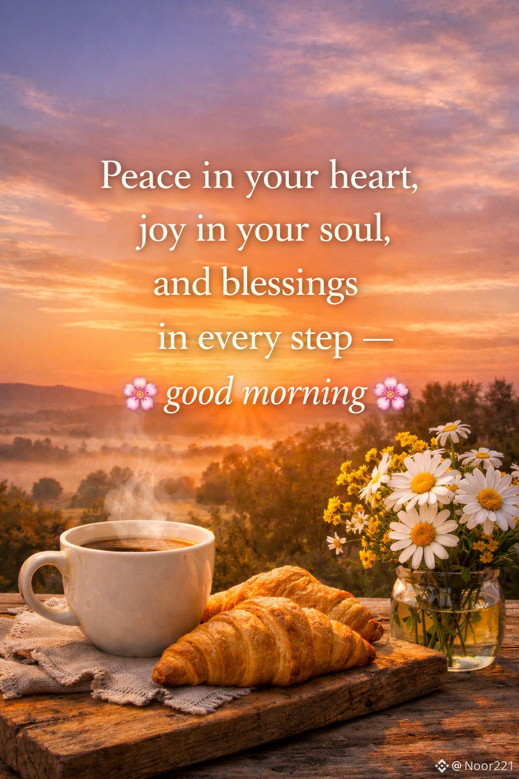 Good morning! May your day be filled with peace, joy, and | Noor221 on ...