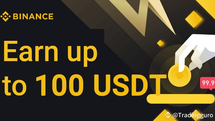 🚨 Unlock 100 USDT on Binance: A Step-by-Step Guide to Supercharge Your ...
