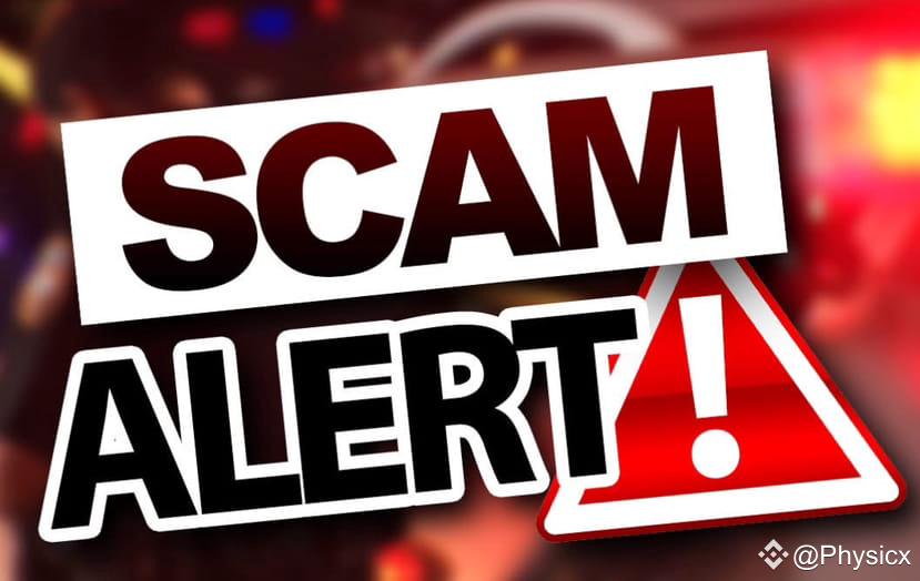 🚨INVESTORS ALERT: POSSIBLE SCAM INVOLVING CRYPTOCURRENCY CT | Physicx on Binance Square