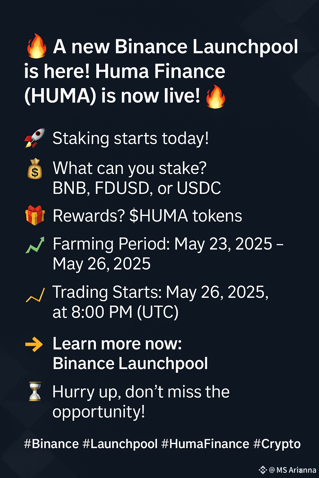 🔥Join and Earn Money 💰🎁 Huma Finance (HUMA) is now live | MS Arianna on Binance Square