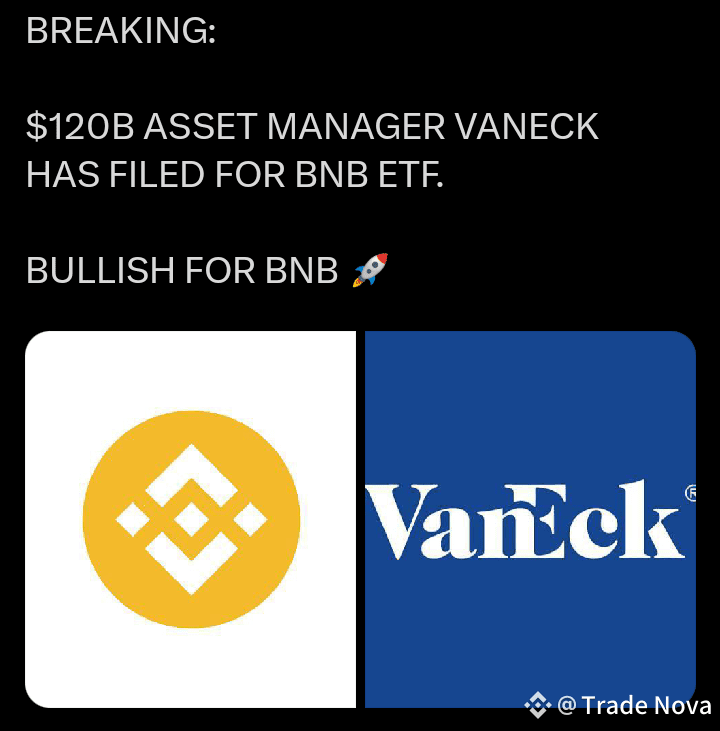 BREAKING: VanEck Files for $BNB ETF — Bullish Momentum Buil | Trade ...
