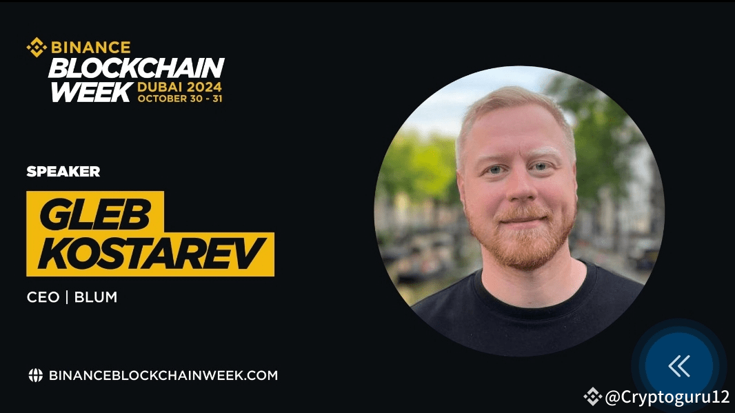 Blum's CEO to Speak at Binance Blockchain Week in Dubai.. Blum Will ...