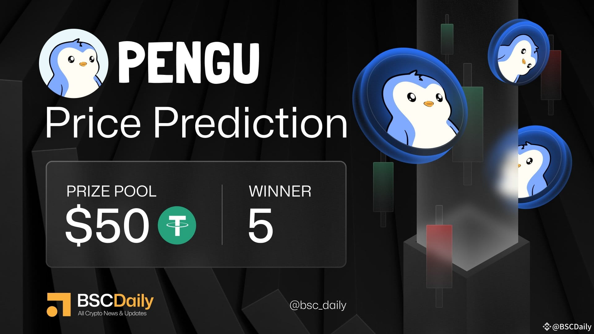 🚨 $PENGU Price Prediction Contest - BSC Daily $PENGU has a | BSCDaily ...