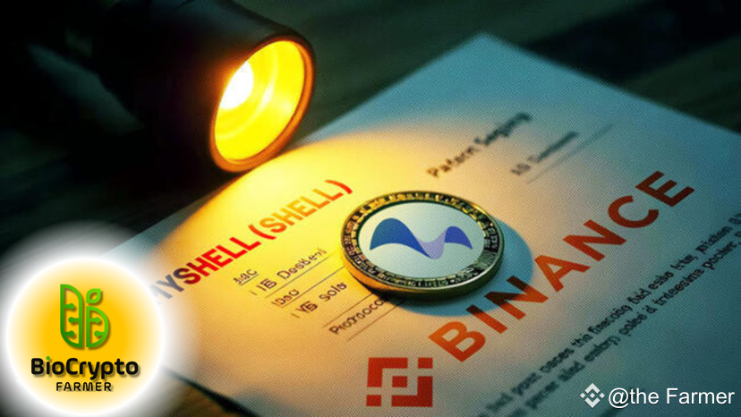 #SHELLAirdropOnBinance #MYSHELL $SHELL đã chính thức list | the Farmer trên Binance Square