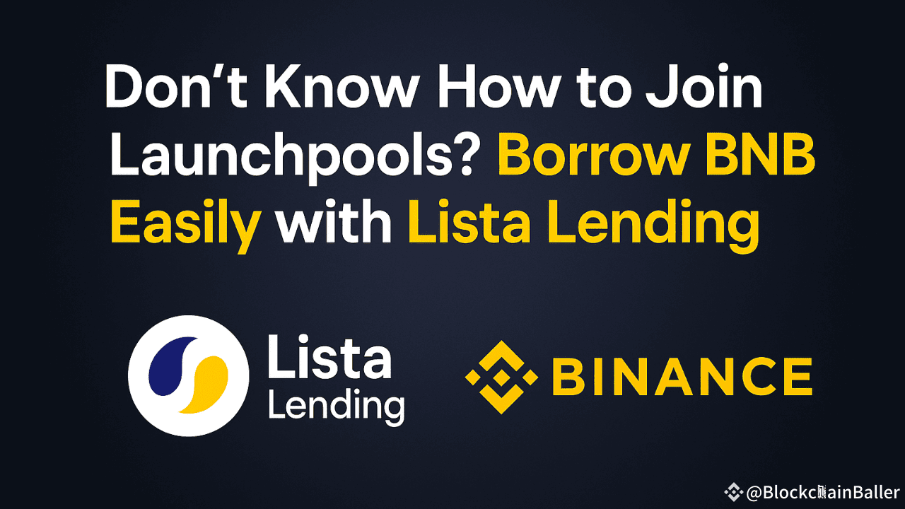 Don't Know How to Join Launchpools? Borrow BNB Easily with Lista Lending! | BlockchainBaller on ...