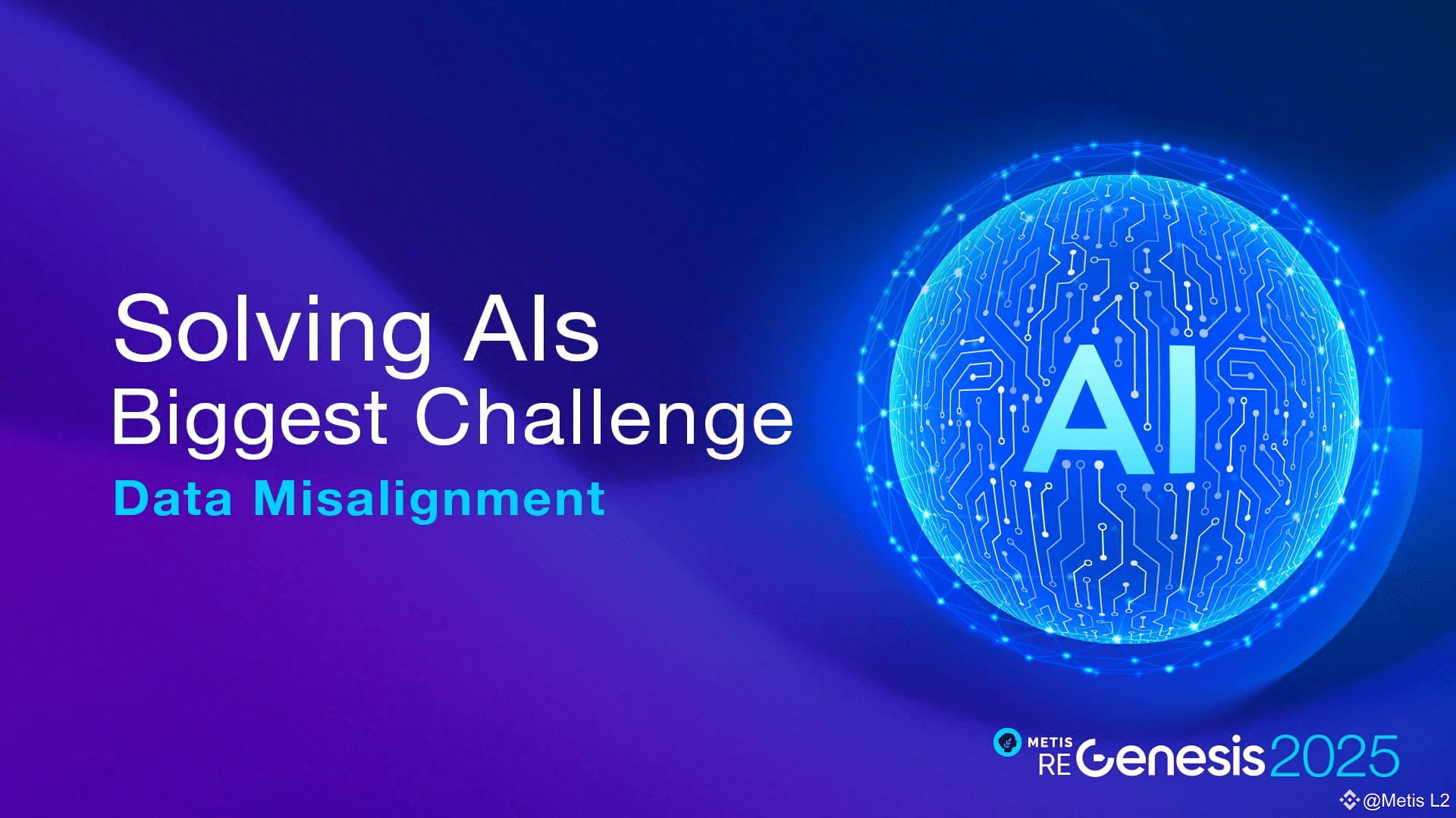 Solving AI's Biggest Challenge: Data Misalignment Today's A | Metis L2 ...