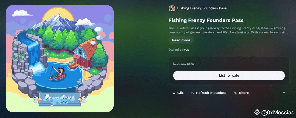 Much love for my Founders Pass @FishingFrenzyCo Its just t | 0xMessias on Binance Square