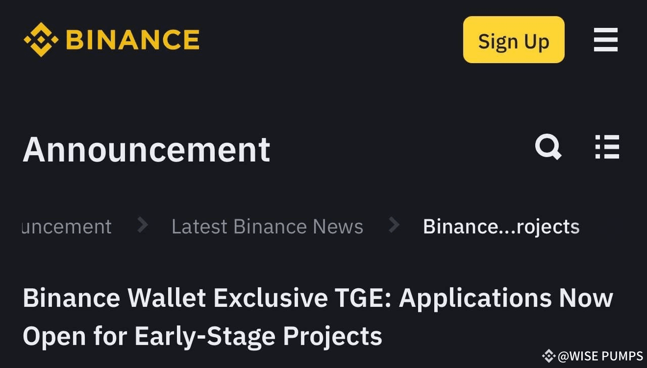 Binance Wallet Exclusive TGE Announced for Early Crypto Proj | WISE PUMPS on Binance Square