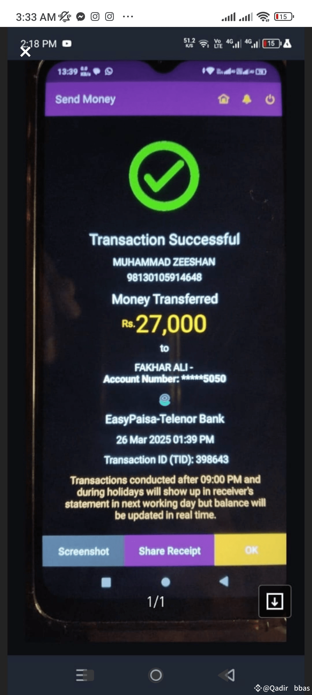 詐欺師は、彼があなたの金額をEasypaisaアカウントを通じて支払ったというスクリーンショットを送っていますが、Eas | Qadir ...