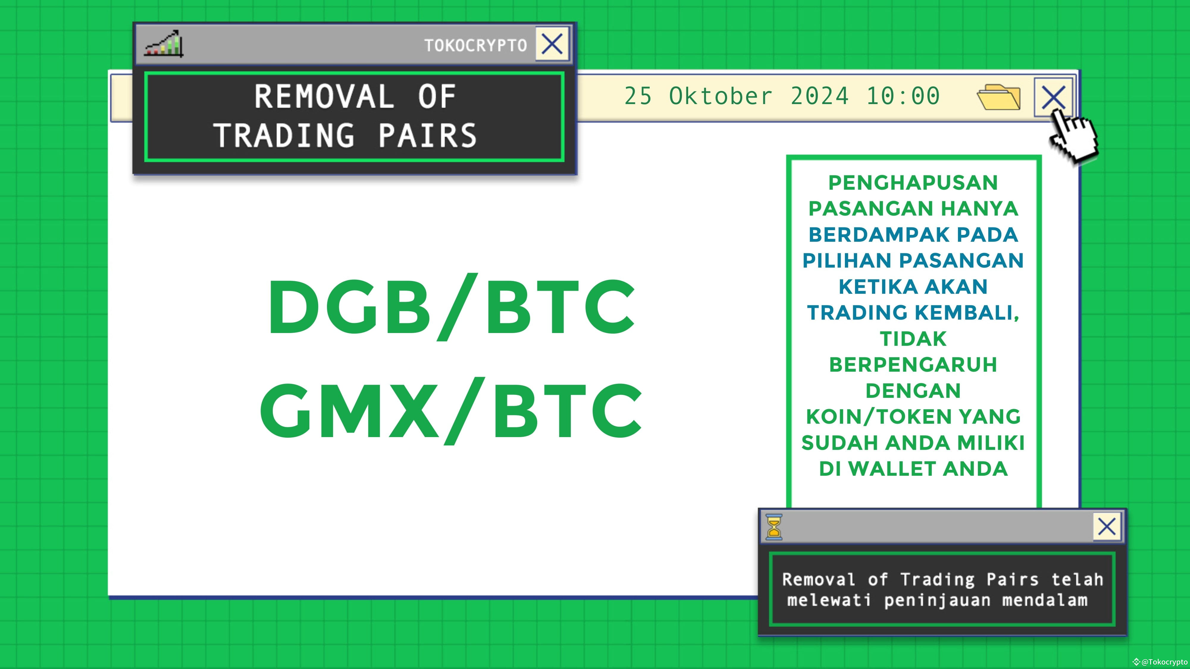 Hi Tokonauts, Tokocrypto will remove and stop the DGB/BTC a | Tokocrypto on Binance Square