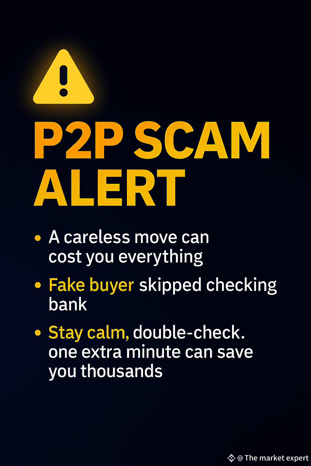 ⚠️ P2P Scam Warning – True Story 🚨 A single careless move | The market ...