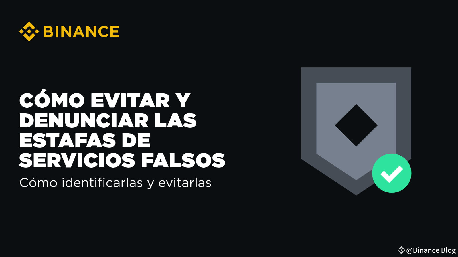 How to avoid and report fake service scams | Binance Blog on Binance Square