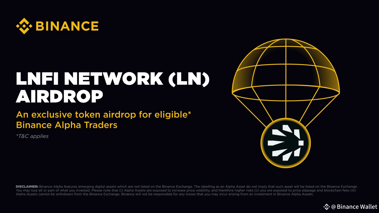 Binance is the first platform to feature Lnfi Network (LN), | Binance Wallet on Binance Square