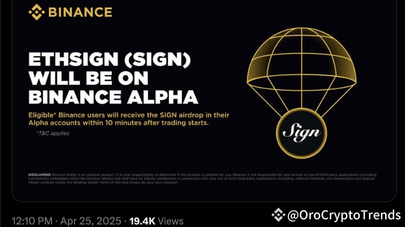 EthSign (SIGN) bay lên Binance Alpha với các ưu đãi Airdrop! | OroCryptoTrends trên Binance Square