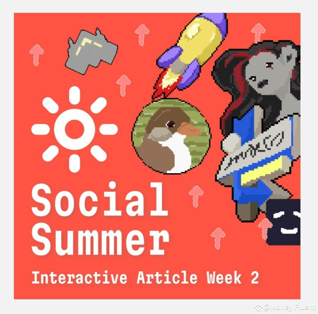 Binance Social Summer Web3 Airdrop🌞🏝️Week 2 Full Details | Money Fluent on Binance Square