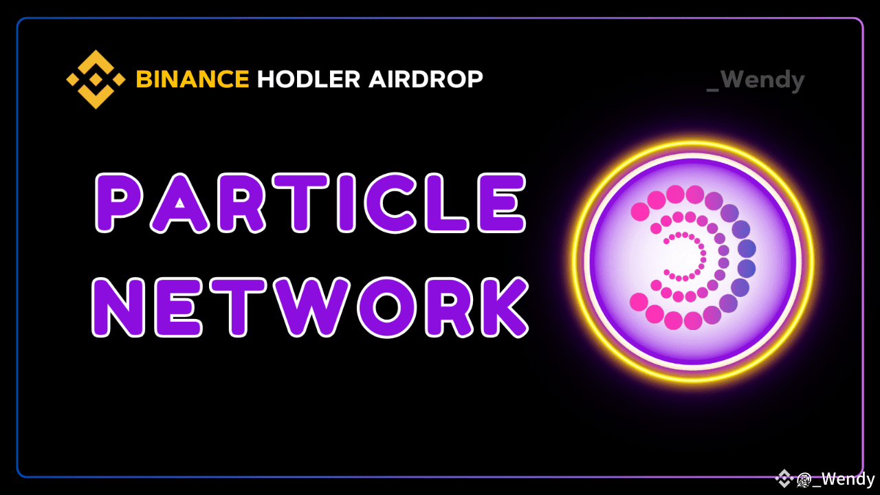 Optimize Your Profits with Particle Network - Layer1 Project Analysis | _Wendy on Binance Square