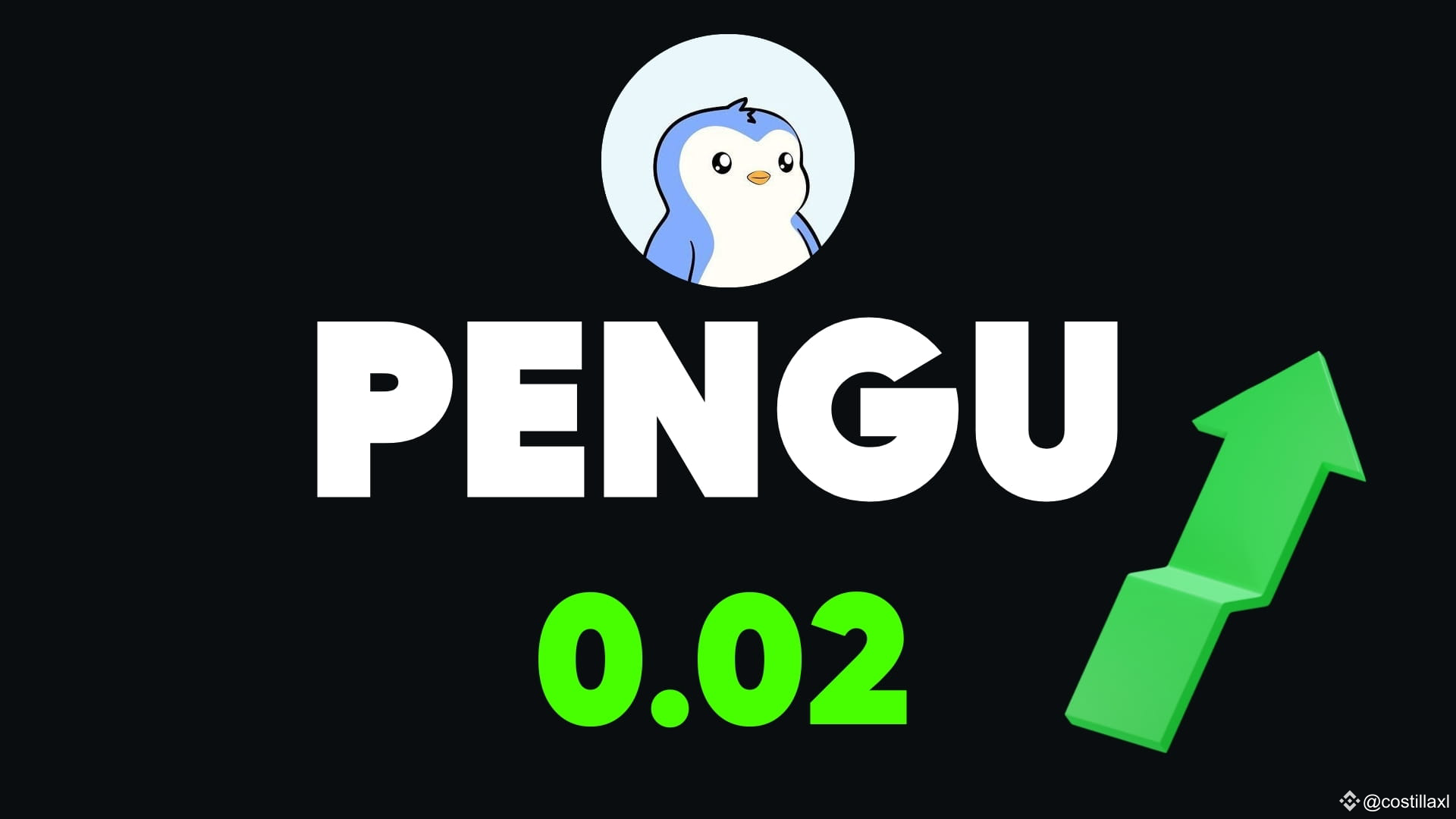 $PENGU WILL REACH 0.02 and will go up 100% and will become x ...