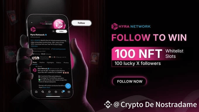 🚨 Future NFT Owners: Another surprise with Hyra Follow-to-W | Crypto De Nostradame on Binance Square