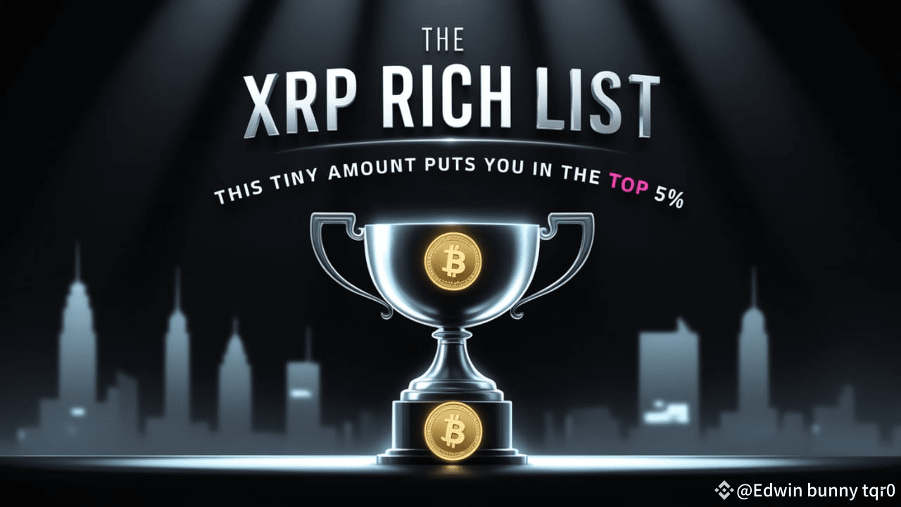 The XRP Rich List: This Tiny Amount Puts You in the Top 5% (Big Banks Are Sweating!) | Edwin ...