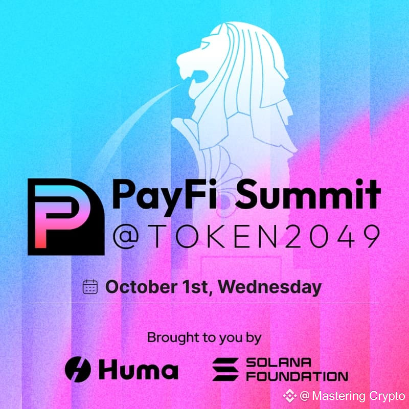$HUMA PayFi Summit 2025: Shaping the Future of On-Chain Fina | Mastering Crypto on Binance Square