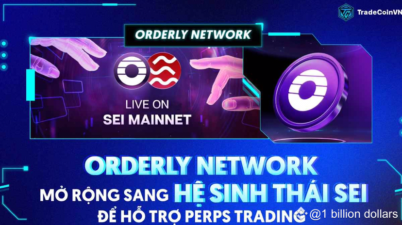 Orderly Network expands into the Sei ecosystem to support Perps trading | 1 billion dollars on ...