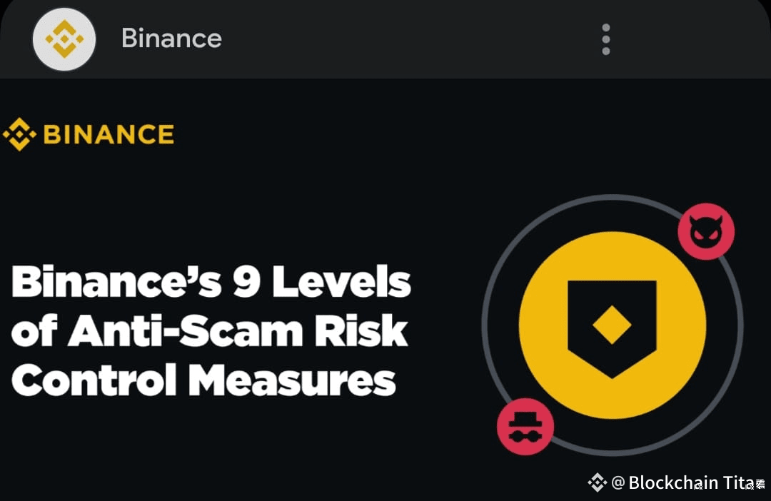 🚨 9-LAYER ANTI-SCAM SHIELD ON BINANCE – HERE’S HOW YOU’RE P | Blockchain Titan on Binance Square