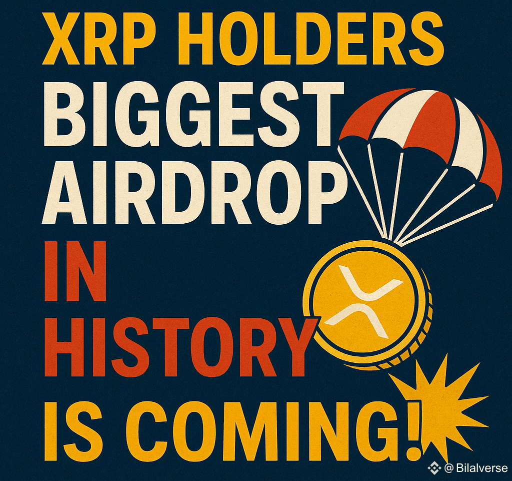 🚨 Ripple ($XRP ) Holders – Get Ready for a Huge Airdrop! | Bilalverse ...